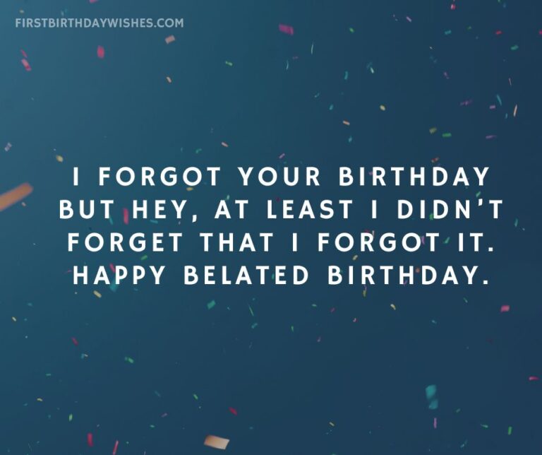 75 Best Belated Birthday Wishes for Friend(2026)