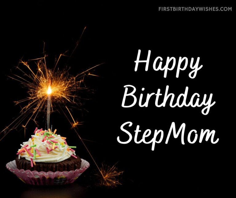 200 Happy Birthday Wishes For Stepmom 2025