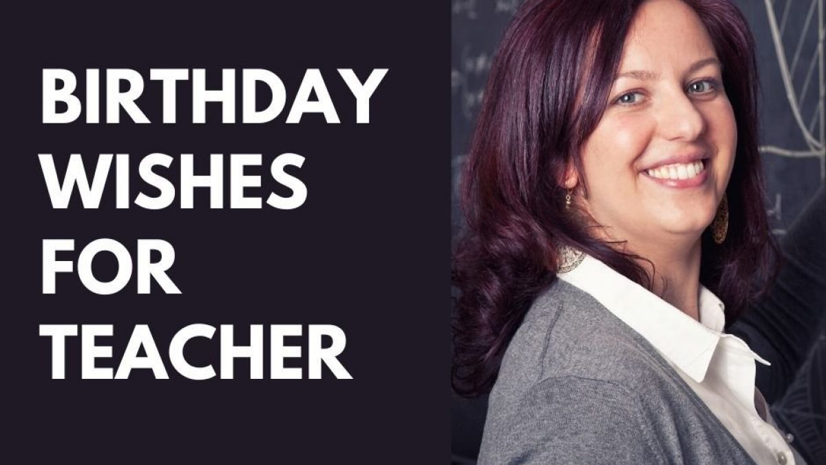 Birthday Wishes For Maths Teacher